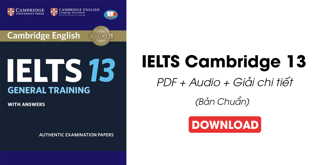 IELTS Cambridge 13 PDF (Bản Chuẩn) + Audio + Giải chi tiết - Aland English